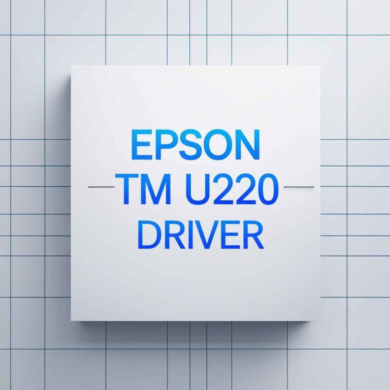 Download Driver Epson TM U220 Terbaru 2025 (Free Download) – Solusi ...